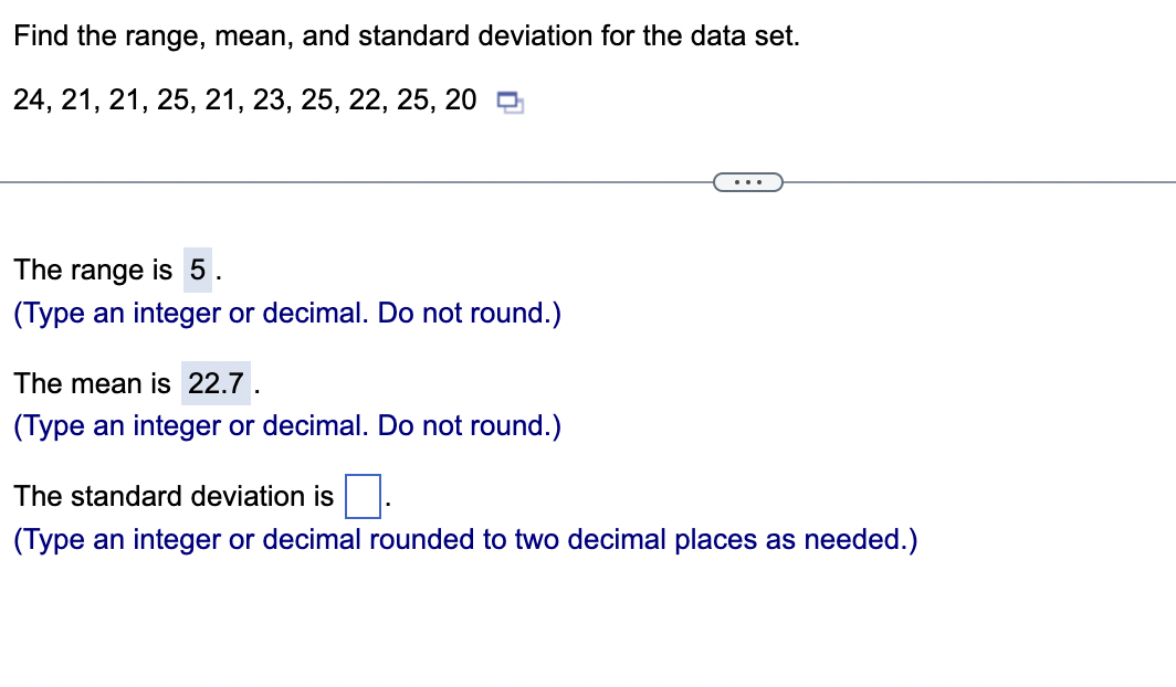 Solved Find the range, mean, and standard deviation for the | Chegg.com