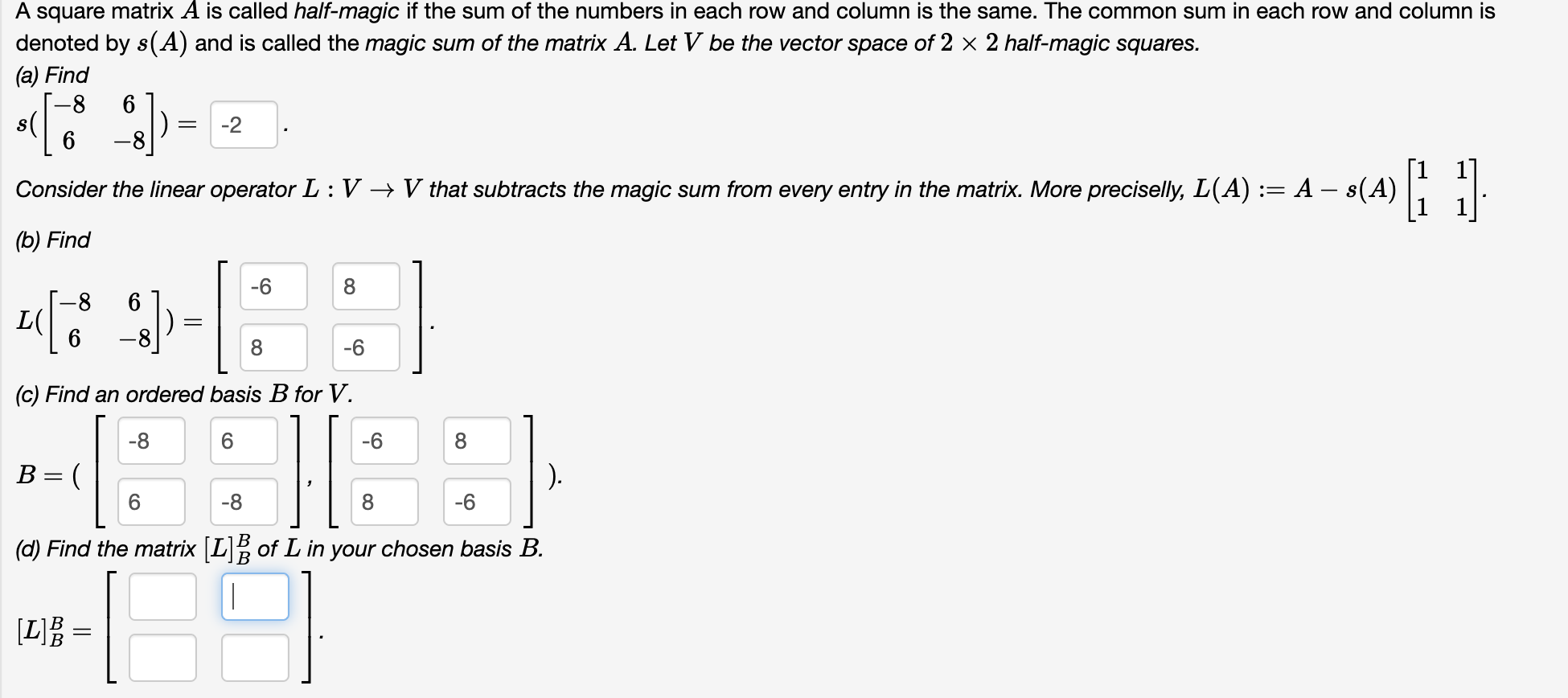 Solved A square matrix A ﻿is called half-magic if the sum of | Chegg.com