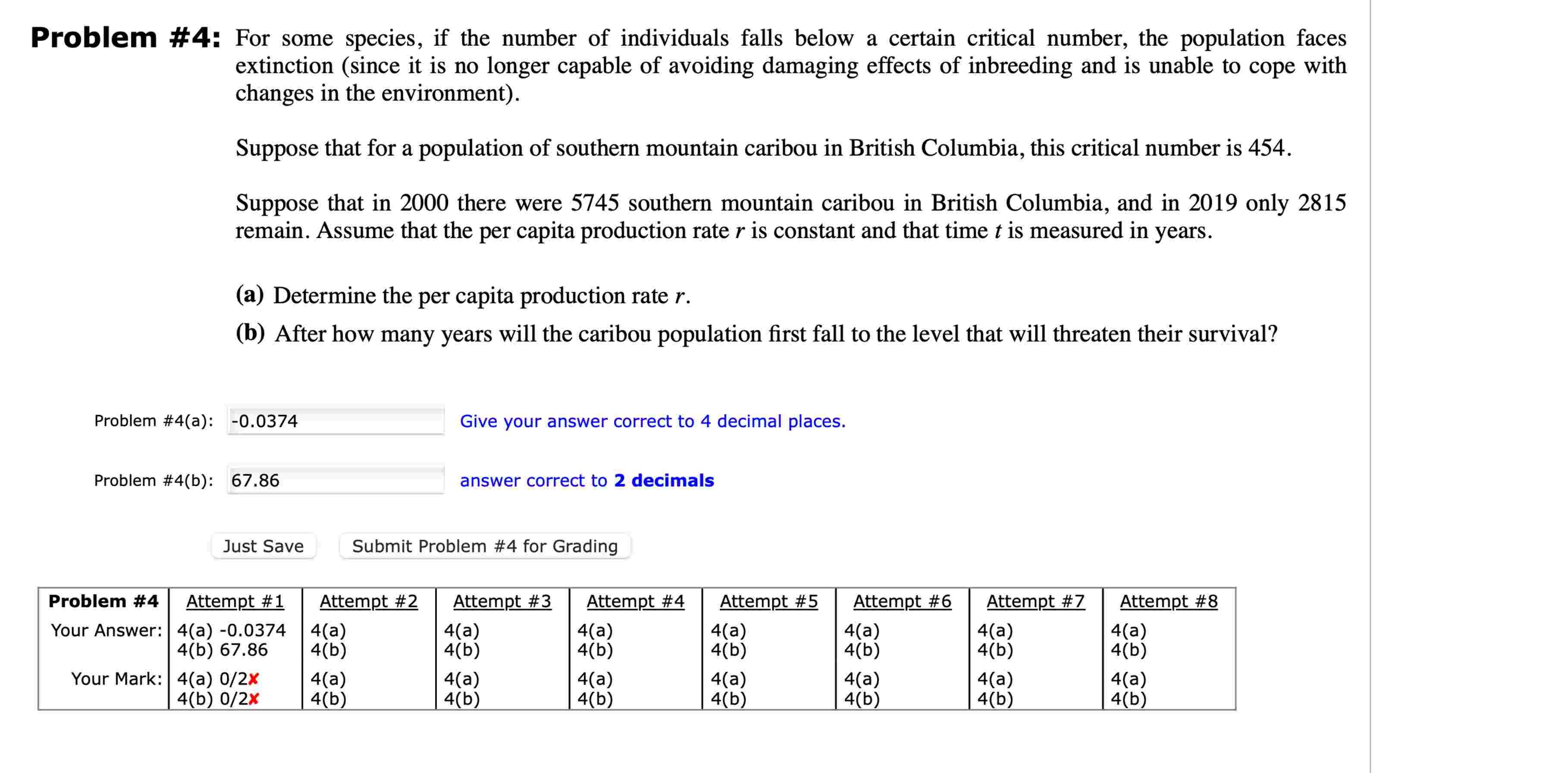 Solved Problem \#4: For some species, if the number of | Chegg.com