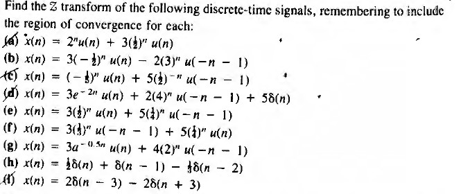 Solved Find the Z transform of the following discrete-time | Chegg.com