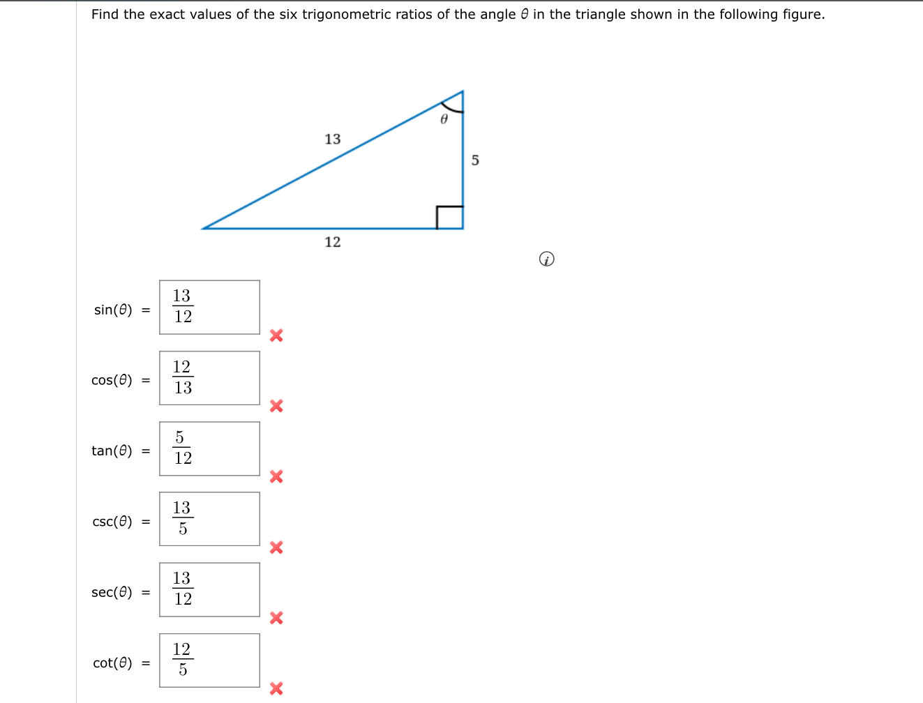 Solved Find the exact values of the six trigonometric ratios | Chegg.com