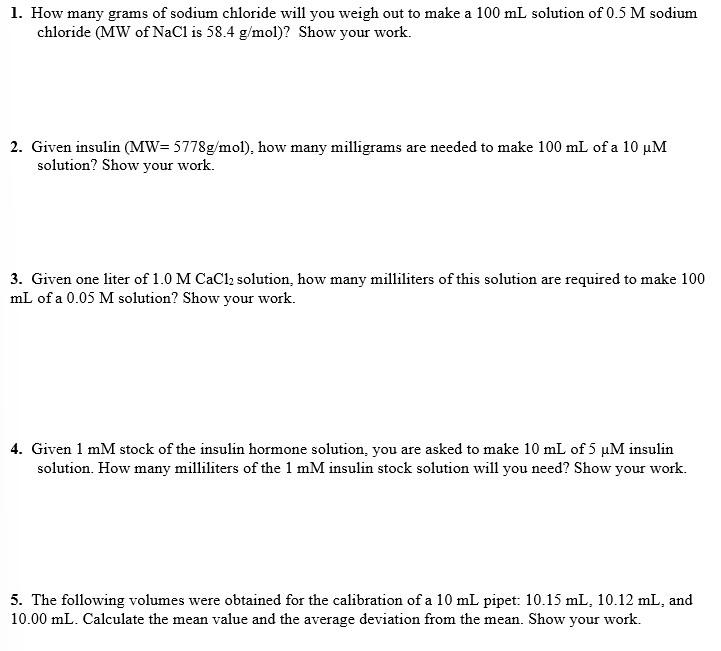 Solved 1. How many grams of sodium chloride will you weigh | Chegg.com