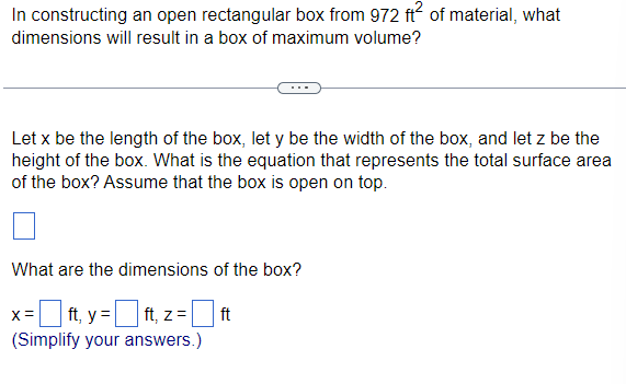 Solved In constructing an open rectangular box from 972ft2 | Chegg.com