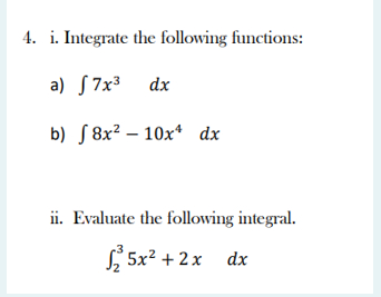Solved i. ﻿Integrate the following | Chegg.com