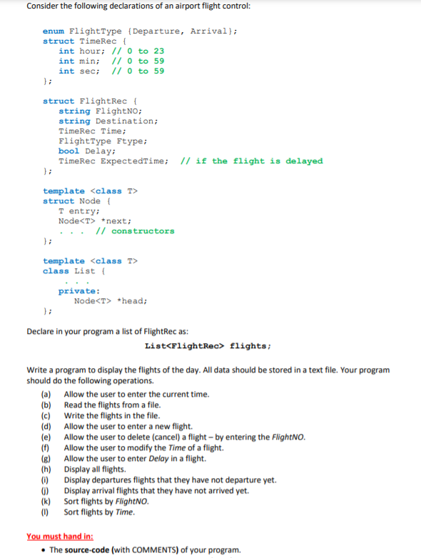 Solved Consider the following declarations of an airport | Chegg.com
