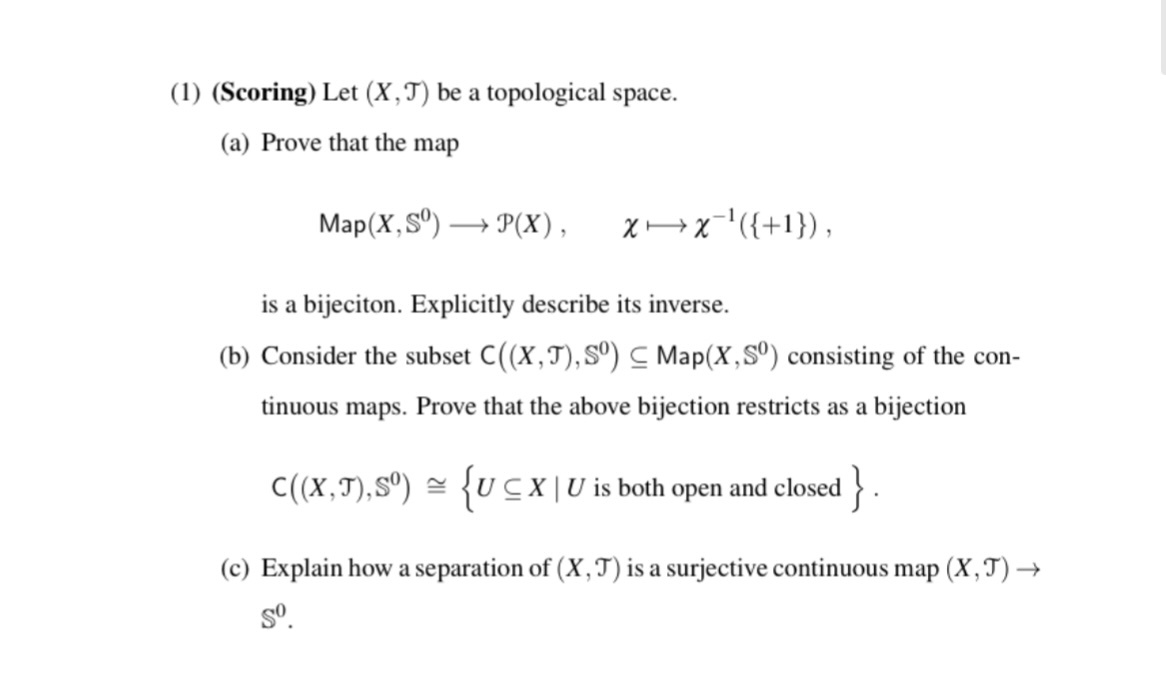 Solved (1) (Scoring) ﻿Let (x,T) ﻿be a topological space.(a) | Chegg.com