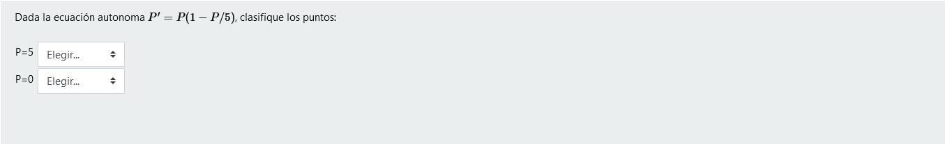 Solved Given the autonomous equation P′=P(1−P/5), classify | Chegg.com