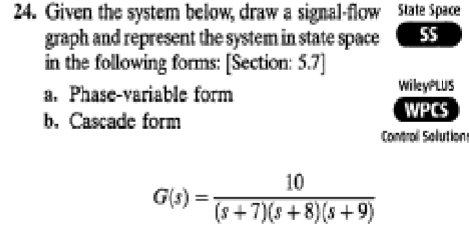 Solved 24. Given the system below, draw a signal-flow State | Chegg.com