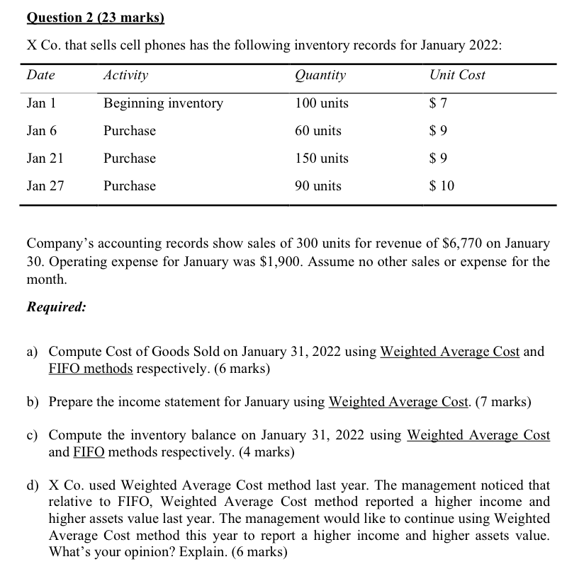 Solved Question 2 (23 marks) X Co. that sells cell phones | Chegg.com