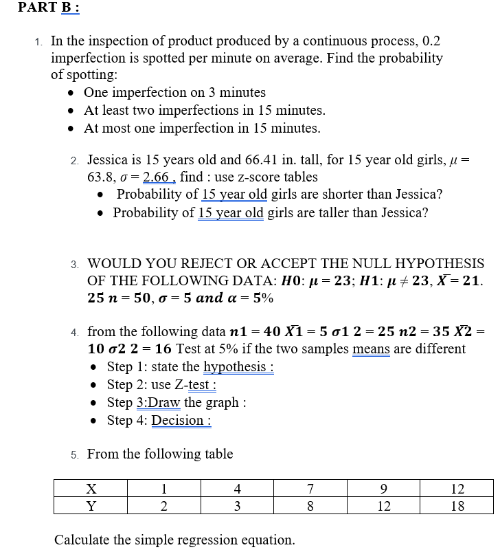 Solved PART B: 1. In the inspection of product produced by a | Chegg.com