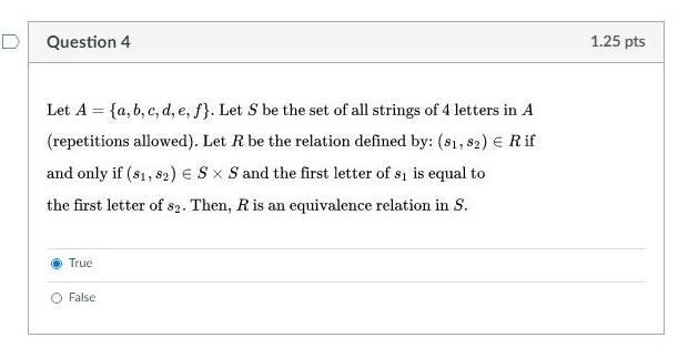 Solved Question 4 1.25 pts Let A = {a,b, c, d, e, f}. Let S | Chegg.com
