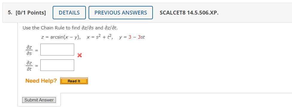 Solved Use the Chain Rule to find ∂z/∂s and ∂z/∂t. z = | Chegg.com