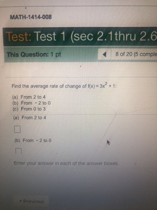 Solved MATH-1414-008 Test: Test 1 (sec 2.1thru 2.6 This | Chegg.com