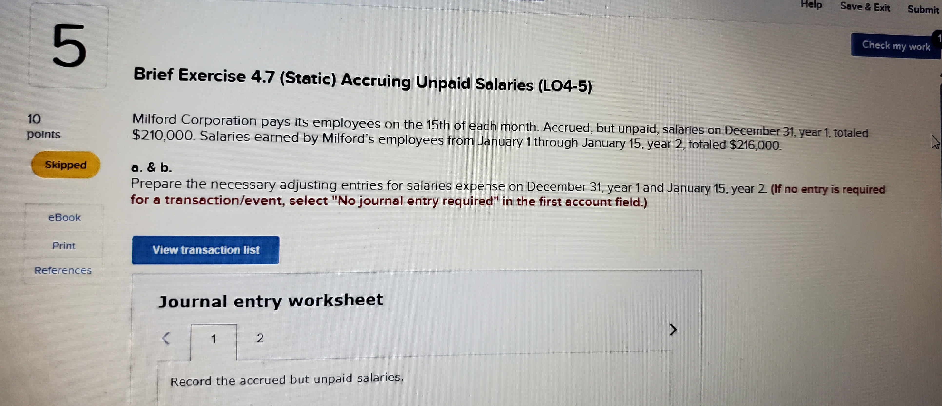 Solved Brief Exercise 4.7 (Static) Accruing Unpaid Salaries | Chegg.com Solved Brief Exercise 4.7 (Static) Accruing Unpaid Salaries | Chegg.com