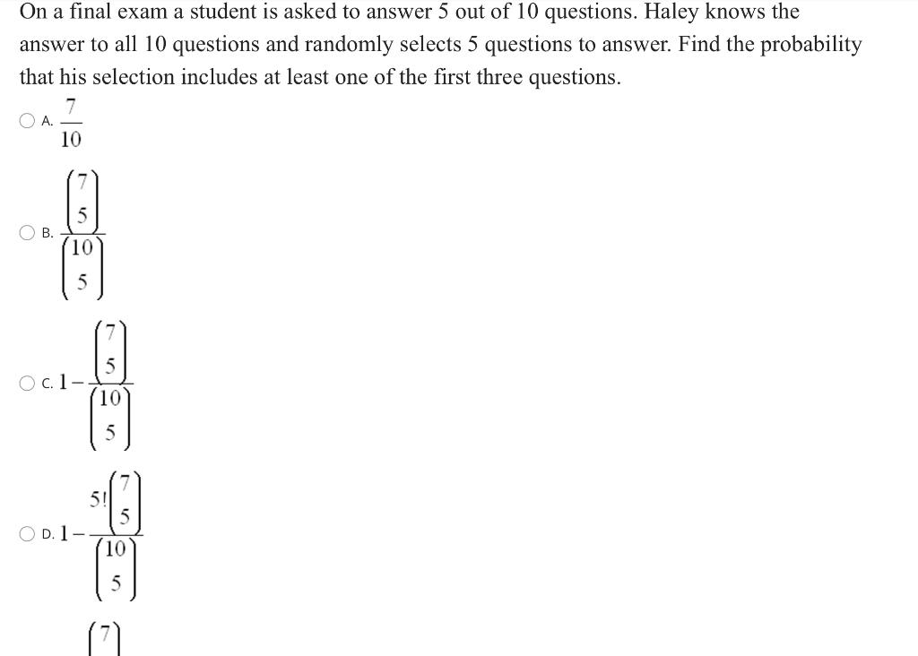 Solved On a final exam a student is asked to answer 5 out of | Chegg.com