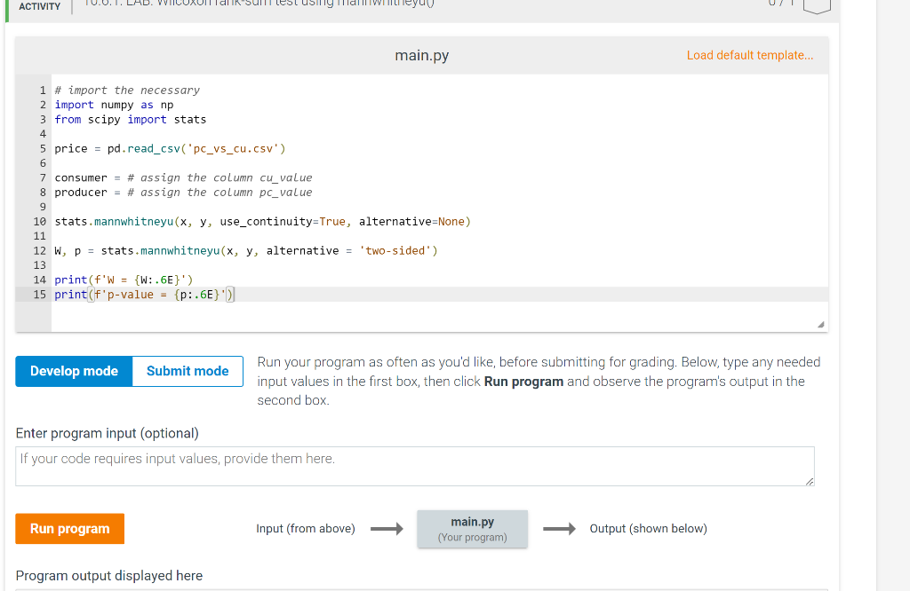 Solved 10.6 LAB: Wilcoxon rank-sum test using mannwhitneyu() | Chegg.com