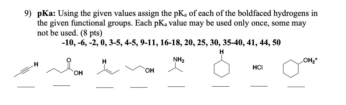 Solved 9) pKa: Using the given values assign the pKa of each | Chegg.com