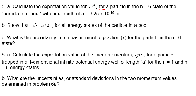 Solved 5 A Calculate The Expectation Value For X2 For A