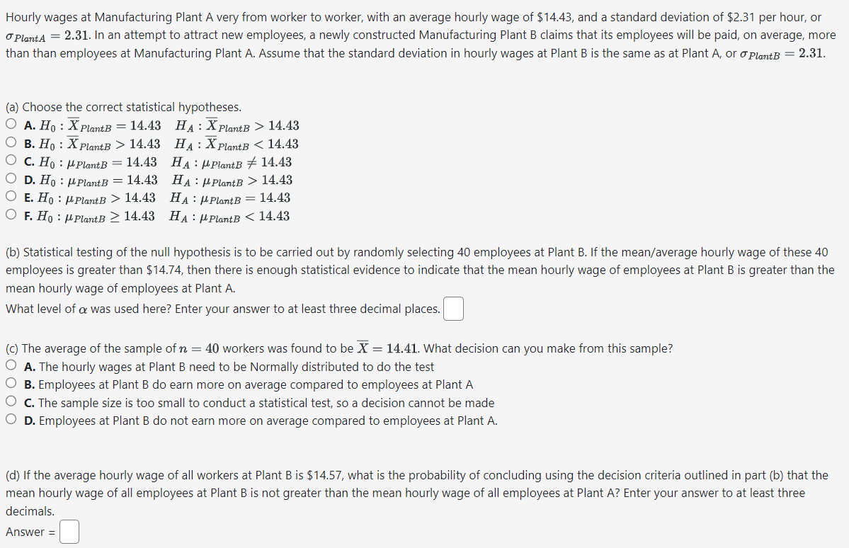 Solved Hourly wages at Manufacturing Plant A very from | Chegg.com