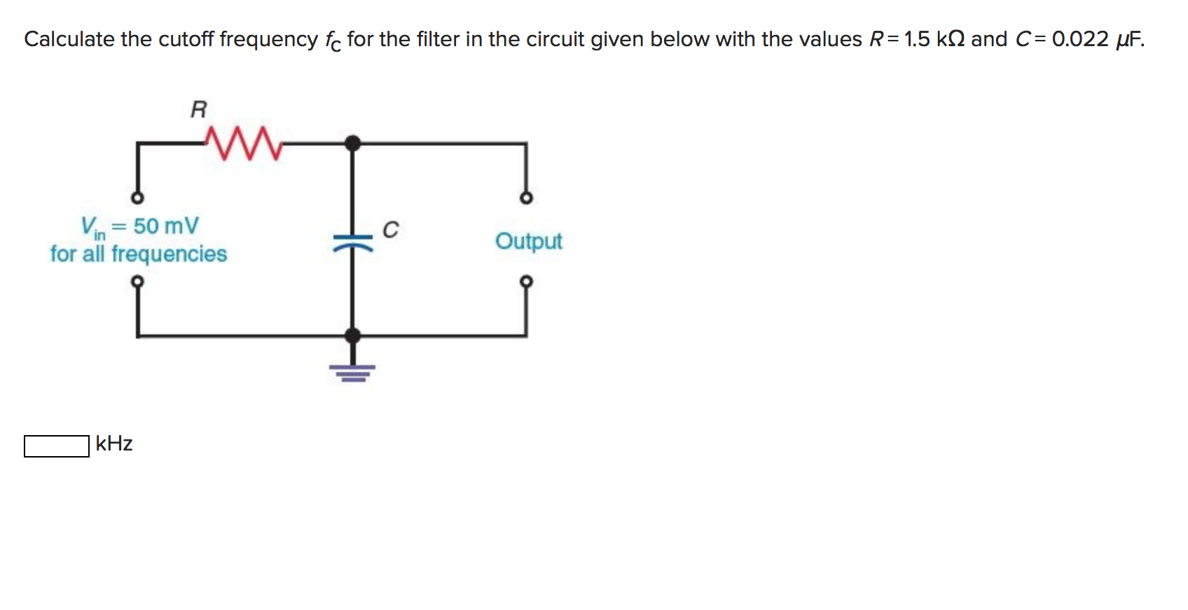 Solved Calculate the cutoff frequency fc for the filter in | Chegg.com
