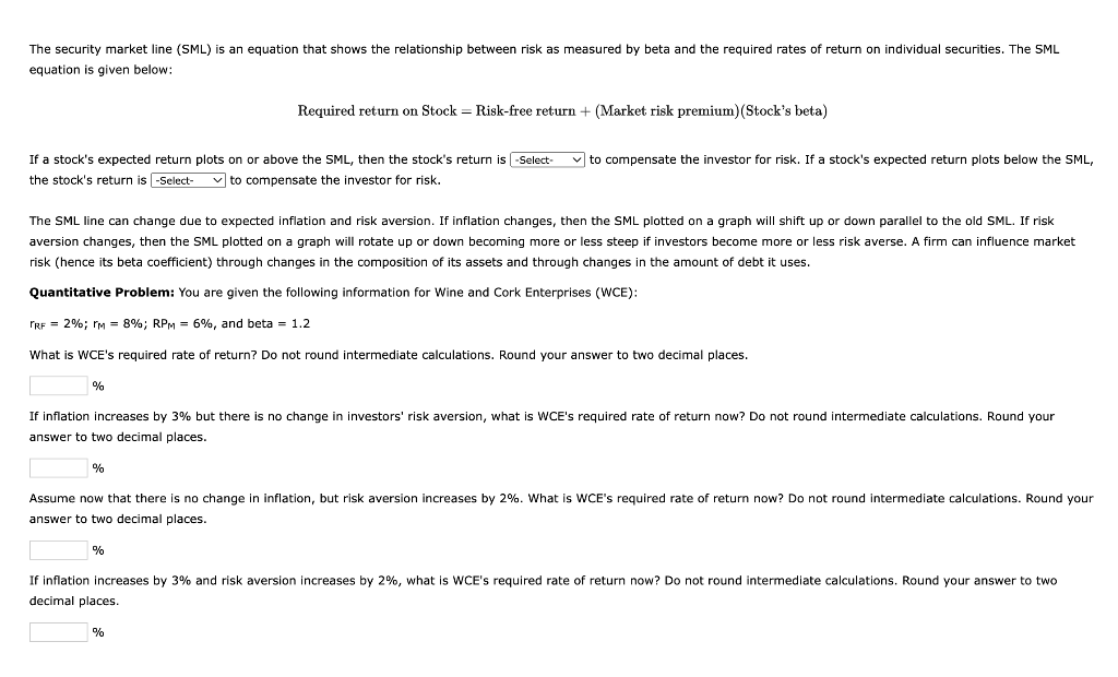 Solved The security market line (SML) is an equation that | Chegg.com