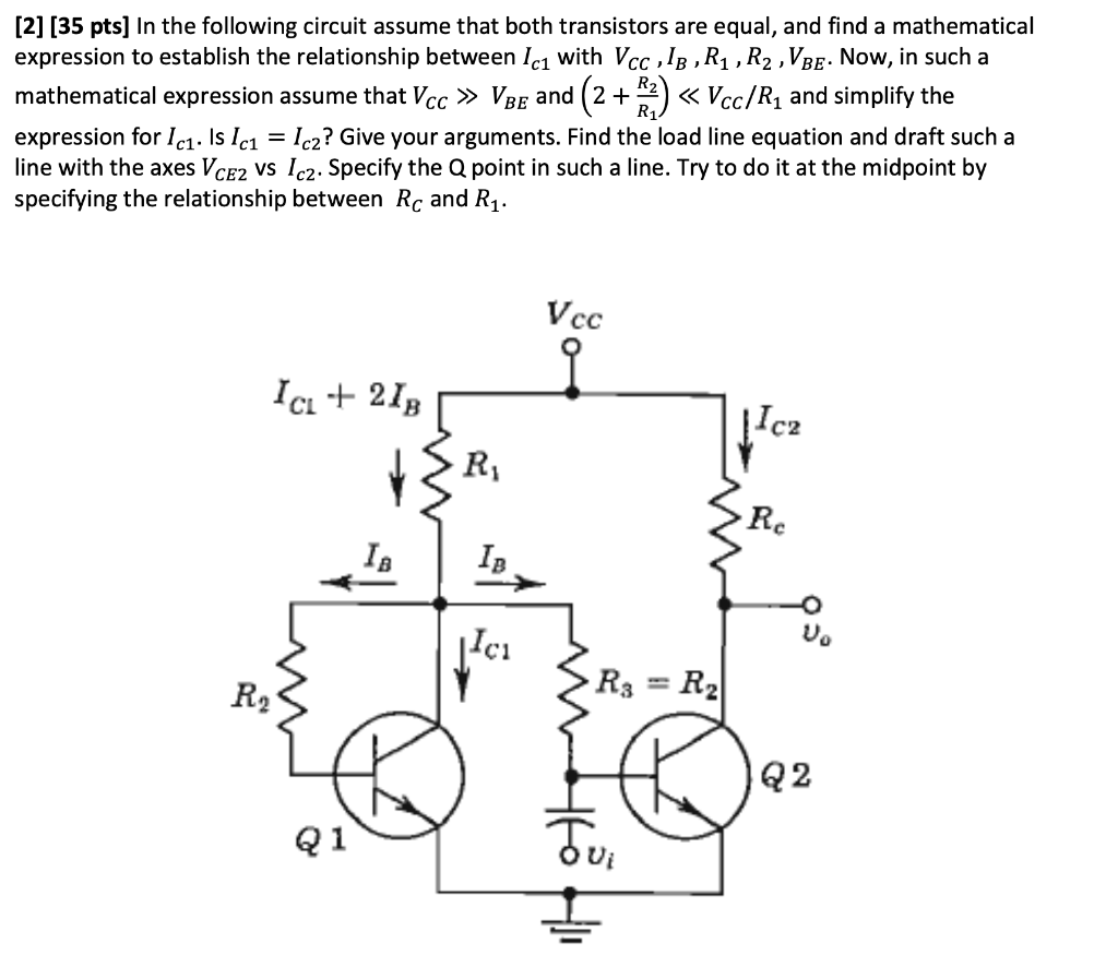 Solved In the following circuit assume that both transistors | Chegg.com