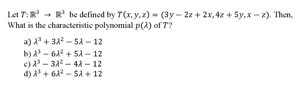 Solved Let T: R3 R3 be defined by T(x, y, z) = (3y – 2z+ 2x, | Chegg.com