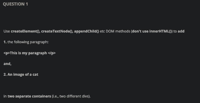 Solved QUESTION 1 Use createElement(), createTextNode(), | Chegg.com