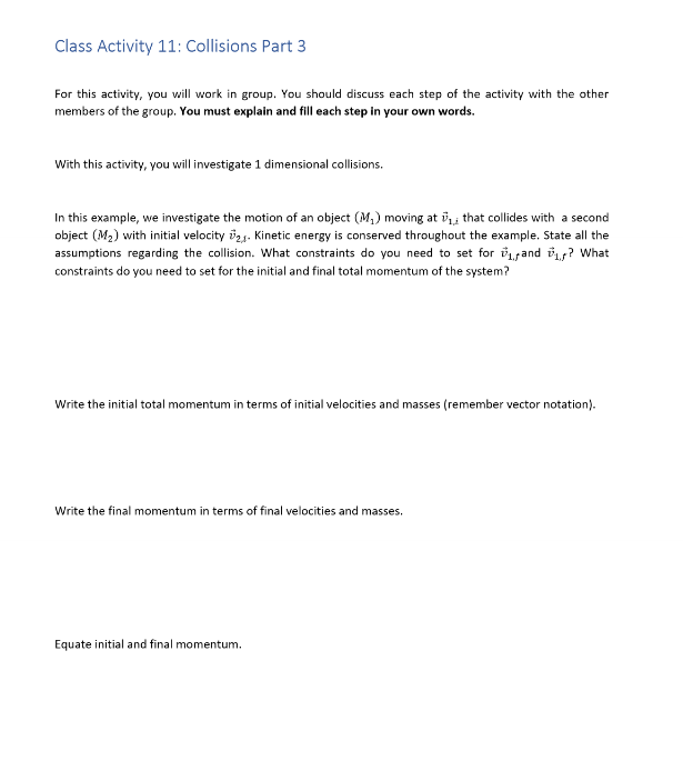 Solved In this example, we investigate the motion of an | Chegg.com