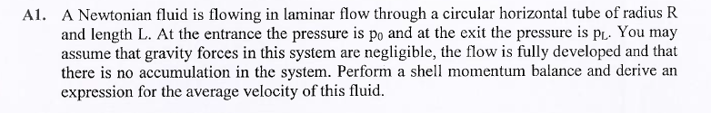 Solved A1. ﻿A Newtonian fluid is flowing in laminar flow | Chegg.com