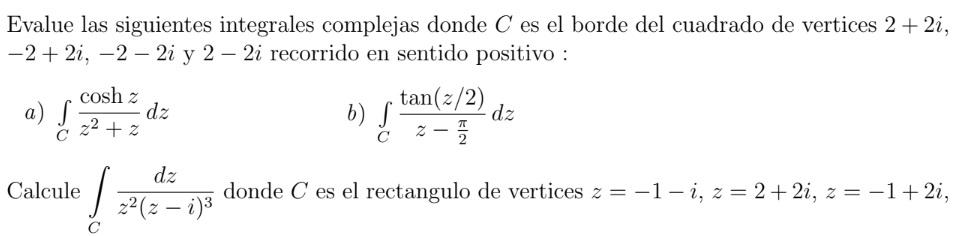 Solved Evalue las siguientes integrales complejas donde C es | Chegg.com