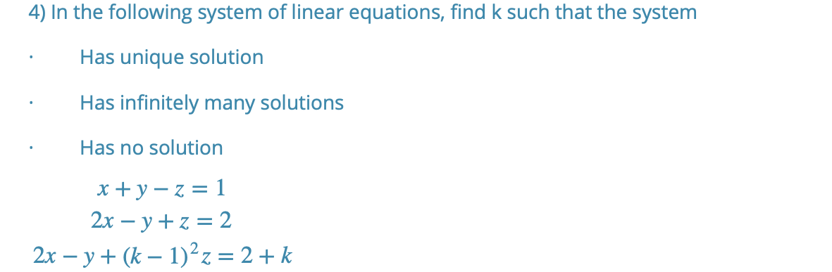 Solved 4) In the following system of linear equations, find | Chegg.com