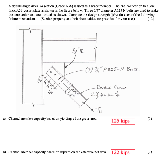 Solved 1. A double angle 4x4x1/4 section (Grade A36) is used | Chegg.com