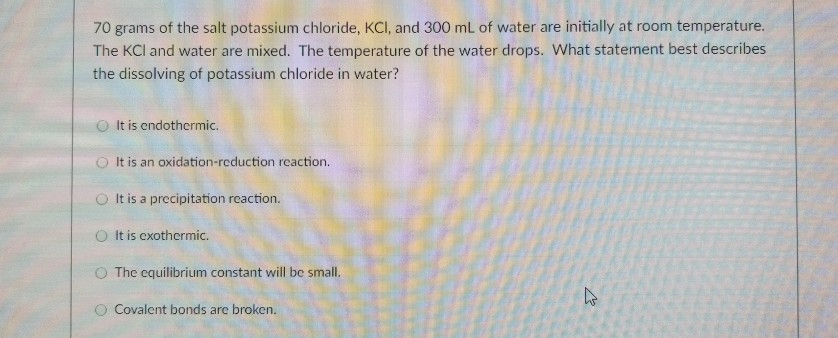 Solved 70 grams of the salt potassium chloride, KCI, and 300 | Chegg.com