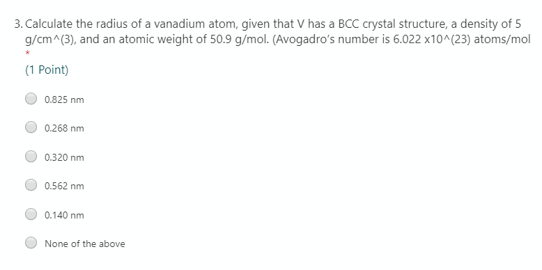 Solved 3. Calculate the radius of a vanadium atom, given | Chegg.com