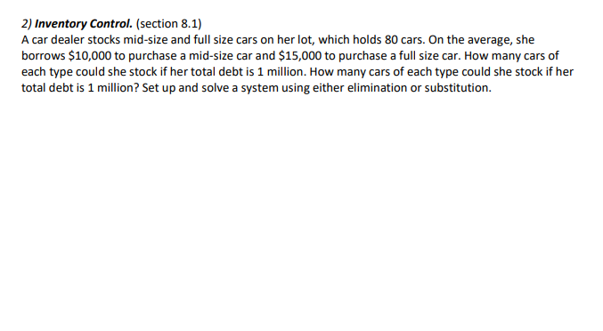 Solved 2) Inventory Control. (section 8.1) A car dealer | Chegg.com