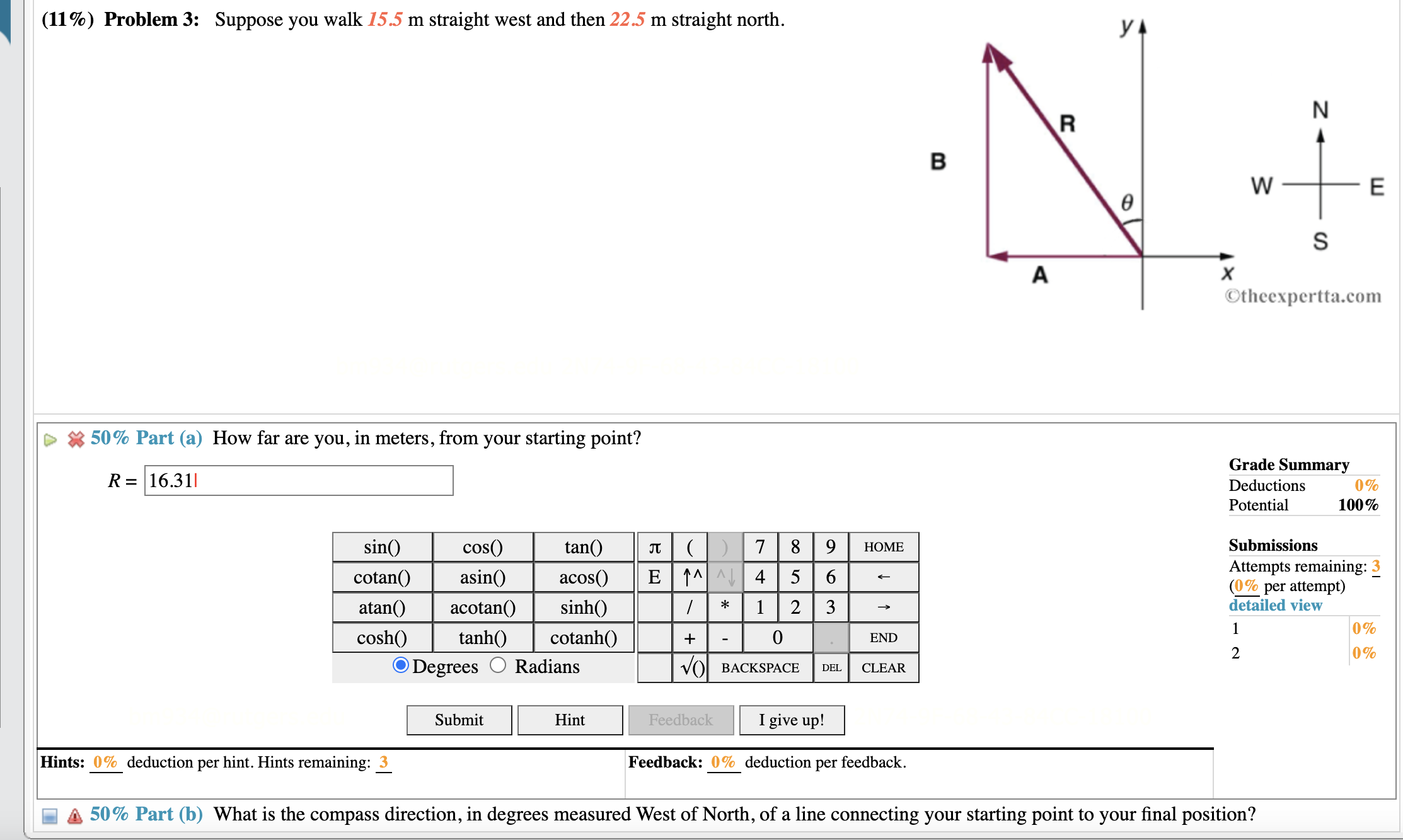 Solved (11\%) Problem 3: Suppose you walk 15.5 m straight | Chegg.com