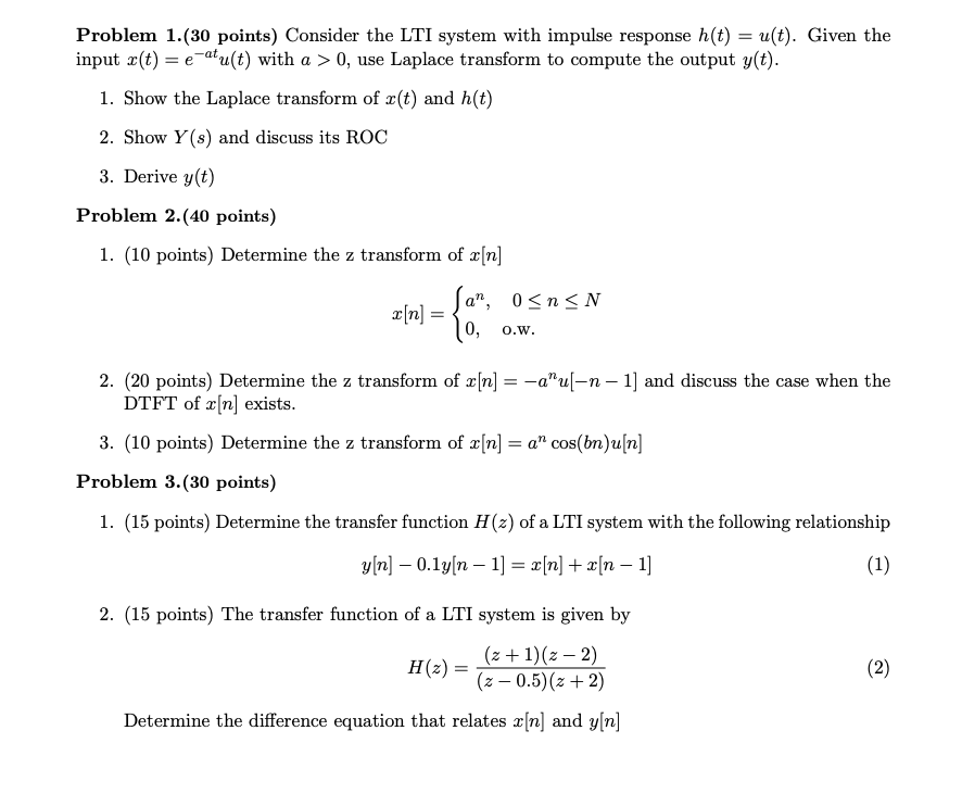Solved Problem 1.(30 points) Consider the LTI system with | Chegg.com