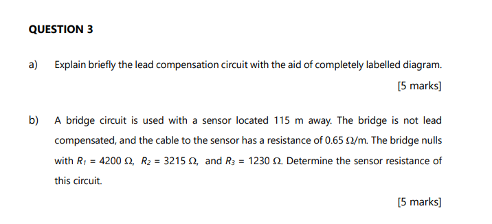 Solved QUESTION 3 a) Explain briefly the lead compensation | Chegg.com