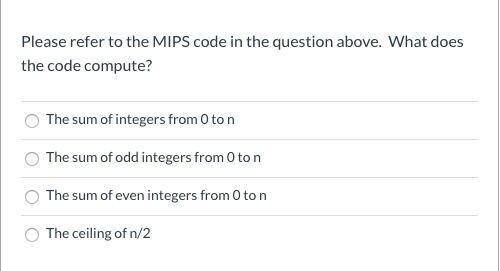 Solved Consider the MIPS code below. Match each line of MIPS | Chegg.com