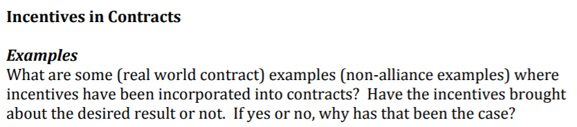Solved Incentives in Contracts Examples What are some (real | Chegg.com