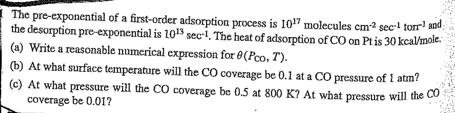 Solved The pre-exponential of a first-order adsorption | Chegg.com