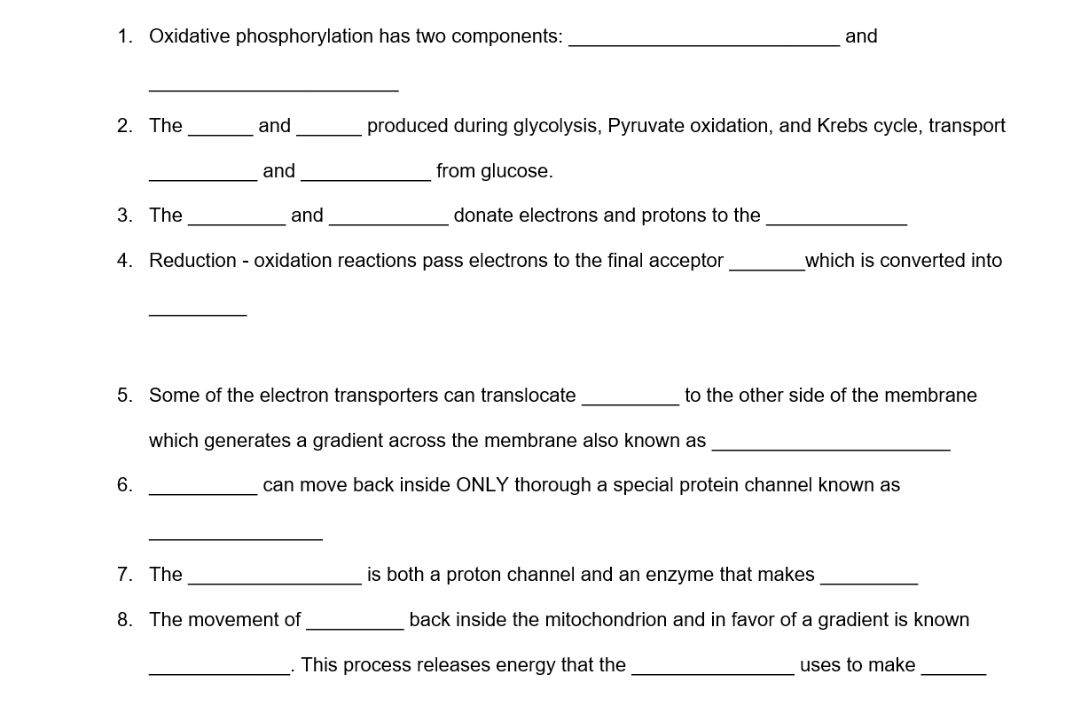 Solved 1. Oxidative phosphorylation has two components: and | Chegg.com