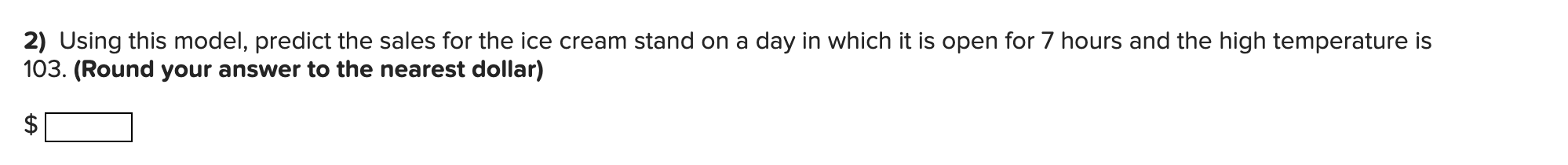 Solved Ice Cream Sales Model An owner of an ice cream stand | Chegg.com