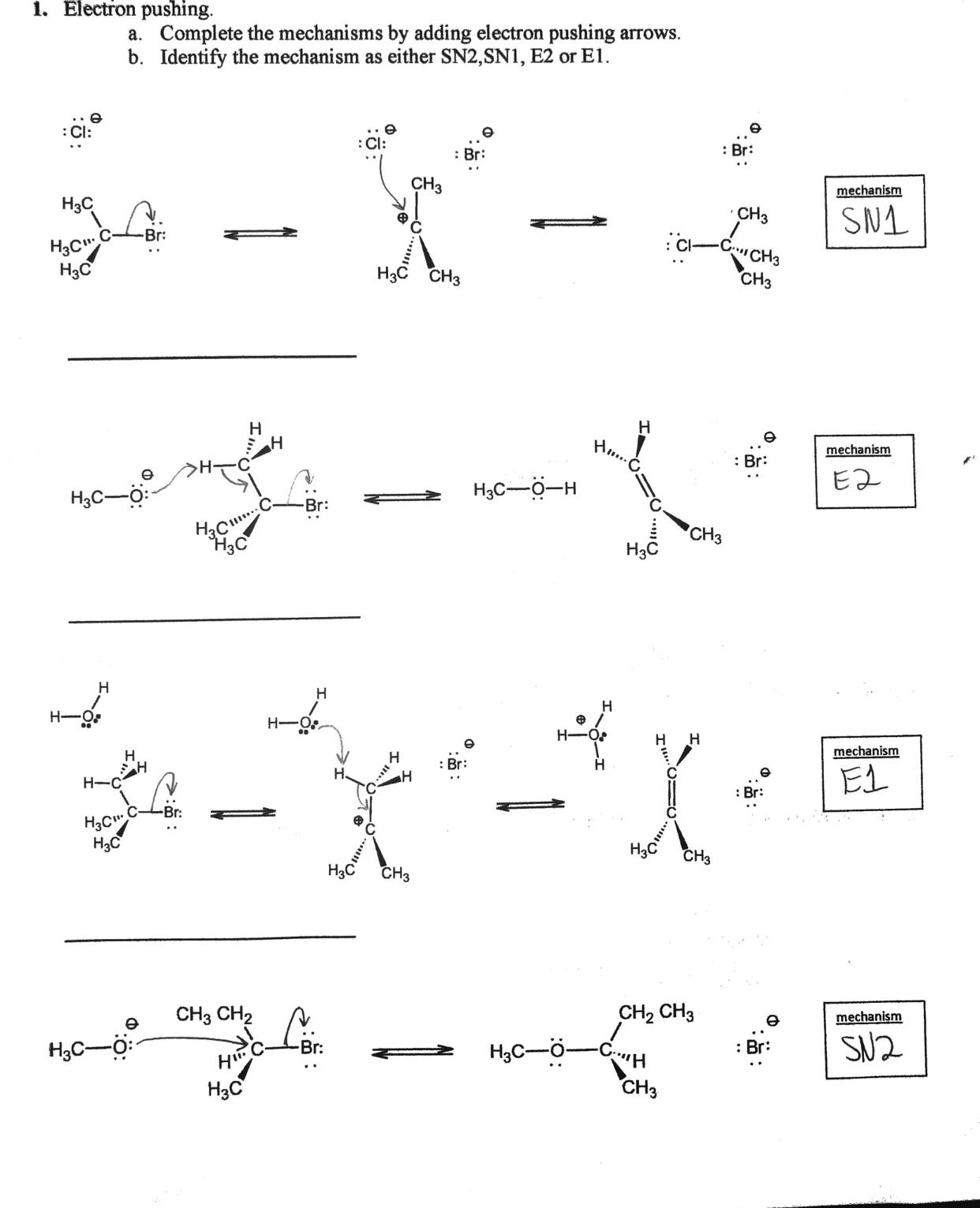 Solved 1. Electron pushing. a. Complete the mechanisms by | Chegg.com