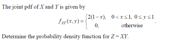 Solved The joint pdf of X and Y is given by (2(1- х), 0