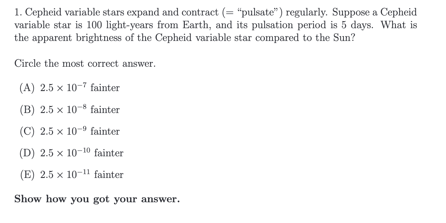Solved 1. Cepheid variable stars expand and contract (= | Chegg.com