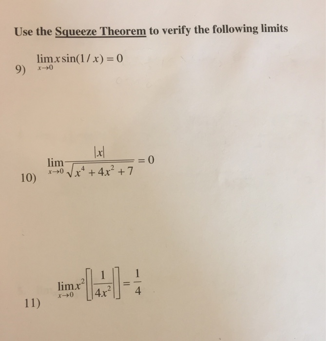 Solved Use the Squeeze Theorem to verify the following | Chegg.com