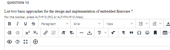 Solved QUESTION 3 An Embedded system composed by Arduino and | Chegg.com