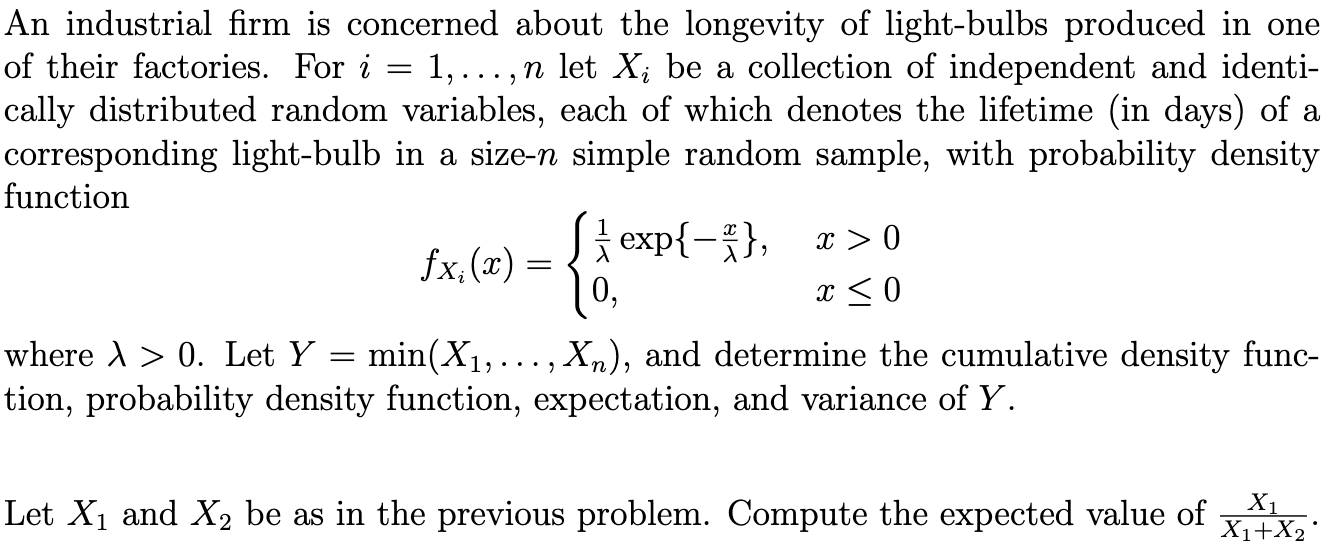 Solved An industrial firm is concerned about the longevity | Chegg.com
